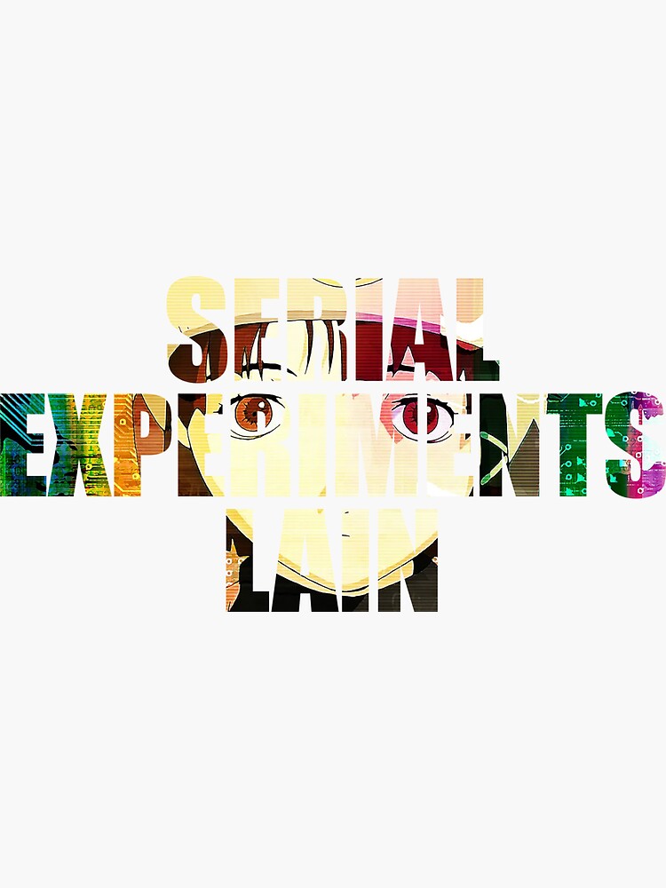 "SERIAL EXPERIMENTS LAIN Anime Logo Design" Sticker by RADGEGEAR2K92 ...