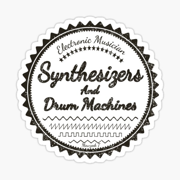 "Synthesizers and Drum machines Fan" Sticker for Sale by mewzeek-T ...