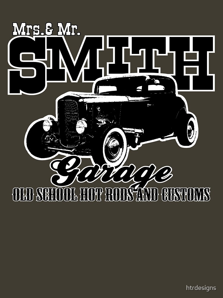 "Mrs.& Mr. Smith Hot-Rod Garage" T-shirt by htrdesigns | Redbubble
