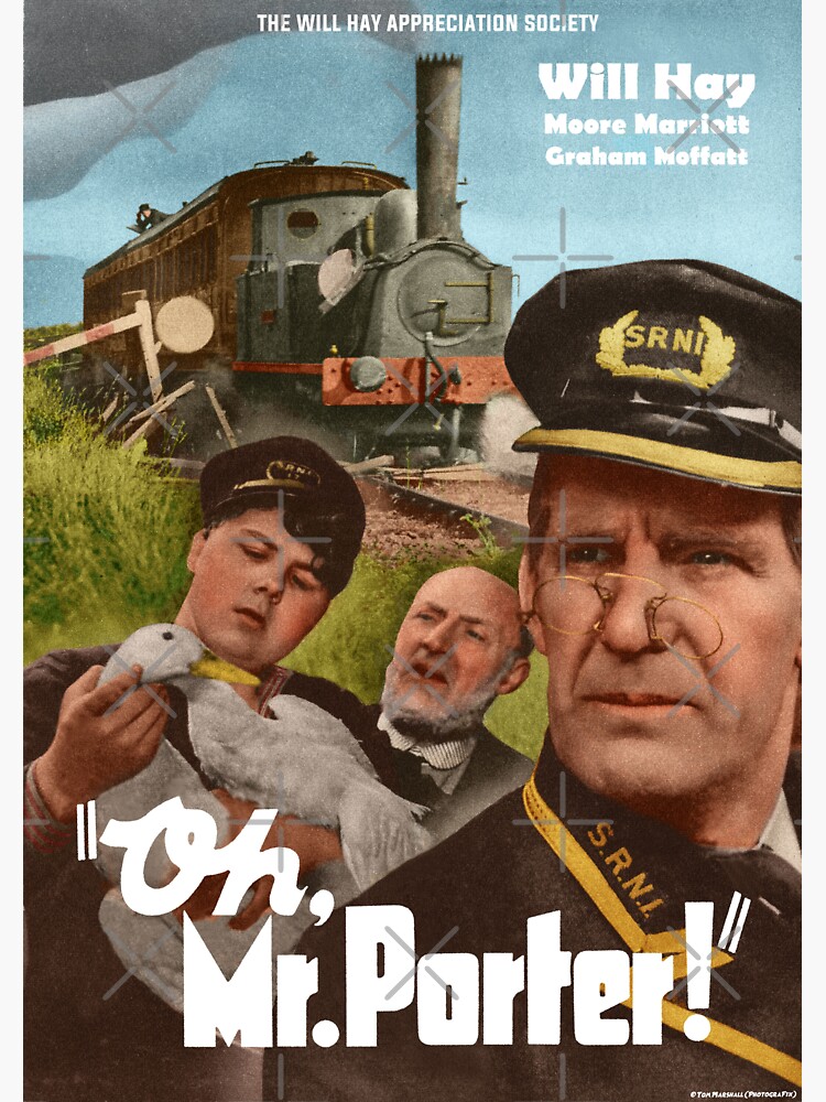 "Oh Mr Porter Poster - Colourised" Sticker for Sale by PhotograFixUK ...