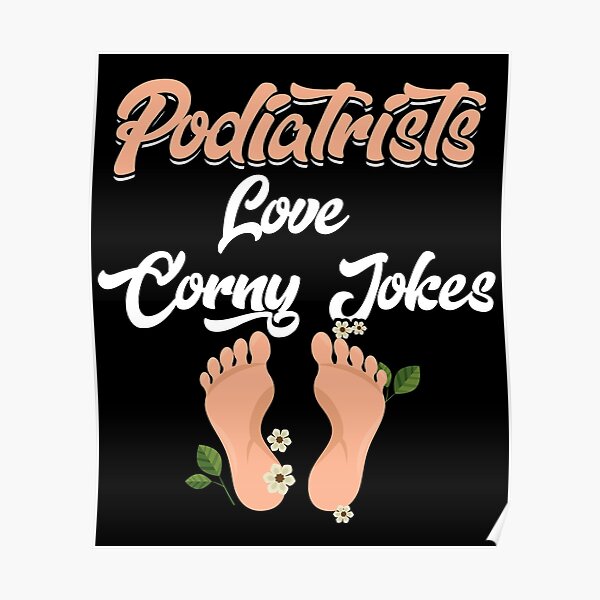 Podiatry Posters | Redbubble