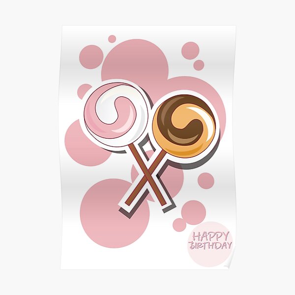 "Lollipop happy birthday card with bubbles" Poster for Sale by BlueLela ...