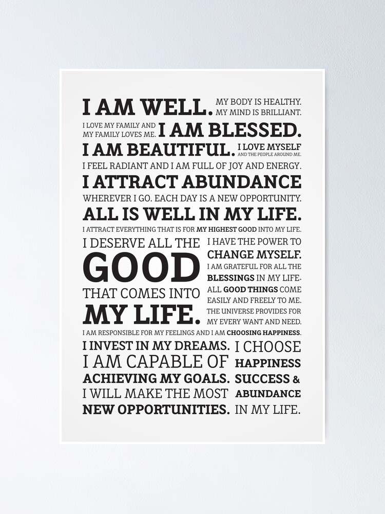 "Positive Affirmations (Black on White/Grey)" Poster for Sale by ...