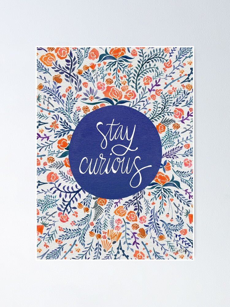 "Stay Curious – Navy & Coral" Poster for Sale by catcoq | Redbubble