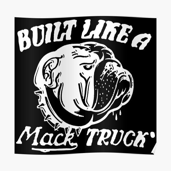 Mack Truck Posters | Redbubble
