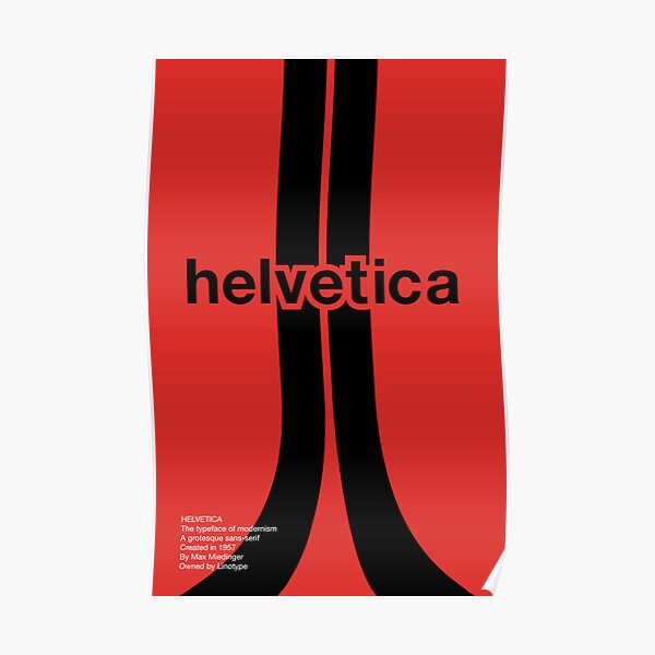 "Helvetica - Typeface Poster Series" by Nick Mann | Redbubble