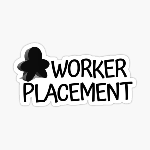 "Worker Placement" Sticker by SassyClassyMe | Redbubble