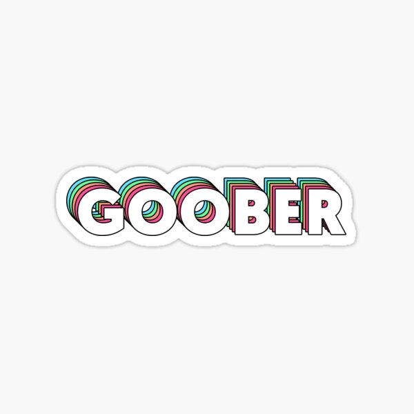 "Goober Sticker" Sticker for Sale by GoodCooks | Redbubble