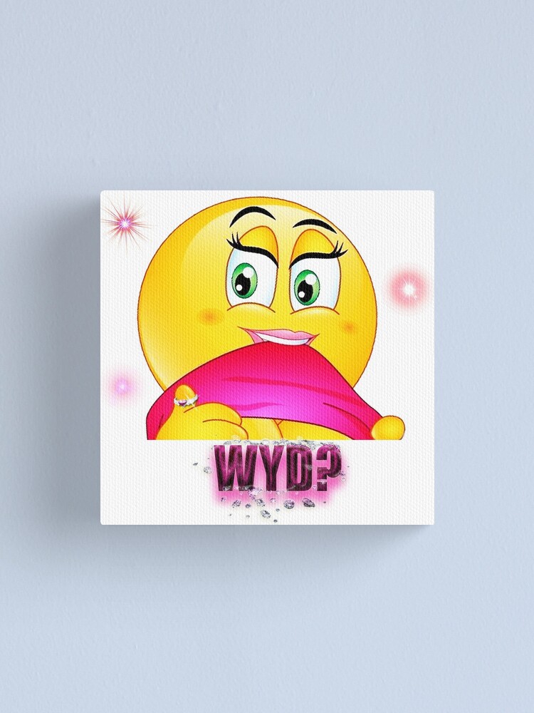 Flirty Emoji Sexy Emoticon Wyd Meme Canvas Print For Sale By Gambeeno Redbubble