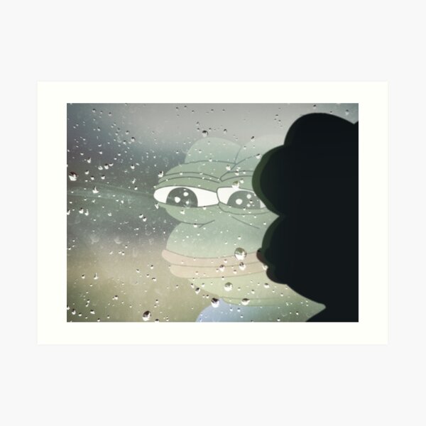 "Pepe, the Sad Frog (Rainy Window)" Art Print by DanceCommander | Redbubble