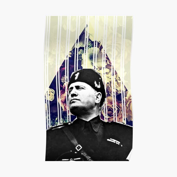 Poster: Mussolini | Redbubble