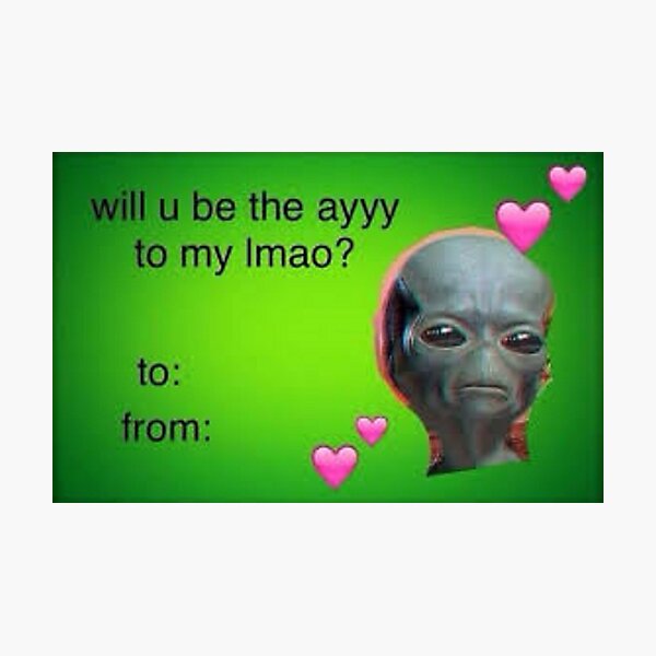 "Ayy Lmao" Photographic Print for Sale by Eliteink | Redbubble