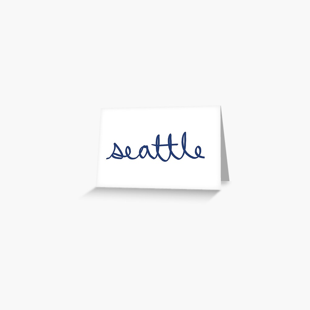 "Seattle Cursive - City Scroll" Greeting Card by KirkParrish | Redbubble