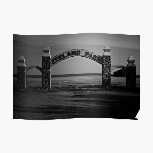 ""Zeeland Arch" - Zeeland, North Dakota" Poster for Sale by jscherr ...