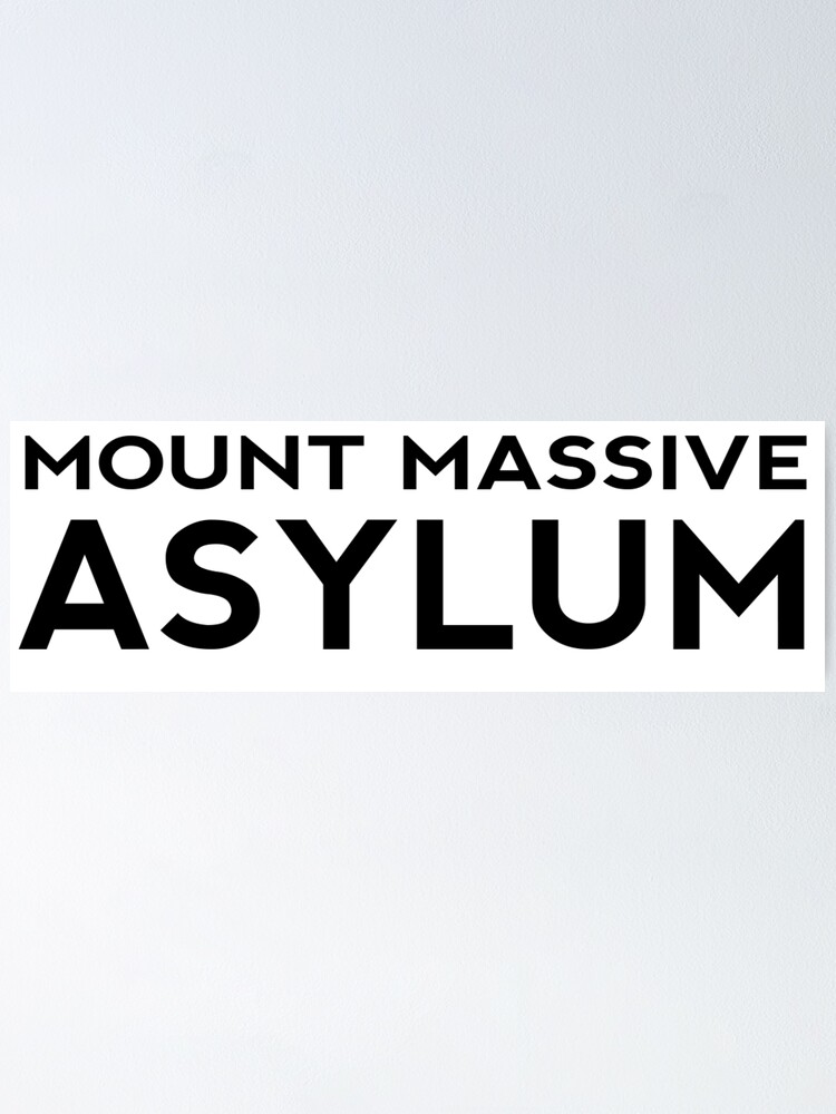 "Outlast - Mount Massive Asylum" Poster by iamtheallspark | Redbubble