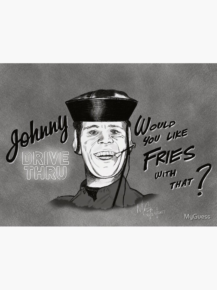 "Johnny Drive Thru" Sticker for Sale by MyGuess | Redbubble