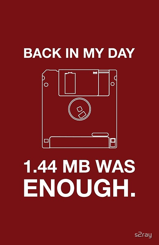 "Back in my day" by s2ray | Redbubble