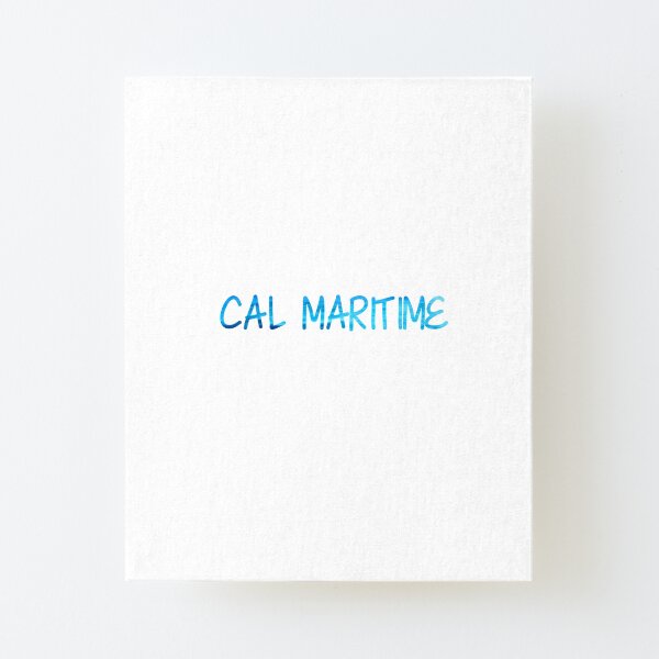 Cal Maritime Gifts & Merchandise | Redbubble