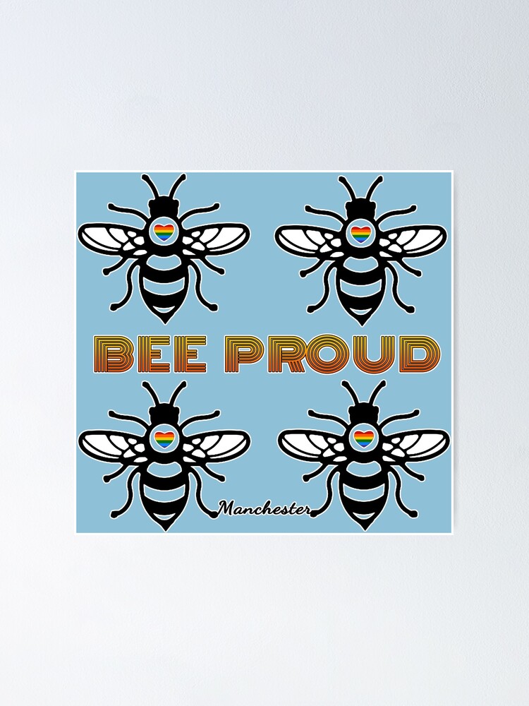 "BEE PROUD. CELEBRATE MANCHESTER PRIDE with this Bee design with mini ...