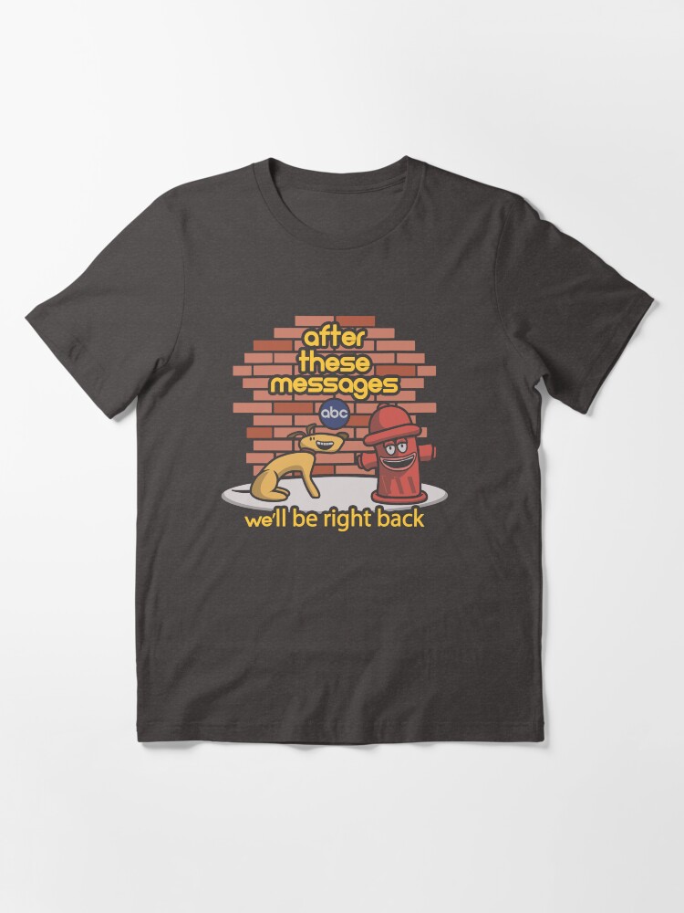 "ABC Bumper After These Messages 1 (for dark shirts)" T-shirt for Sale ...