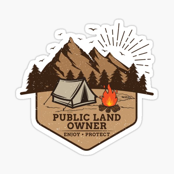 Public Land Owner Stickers | Redbubble