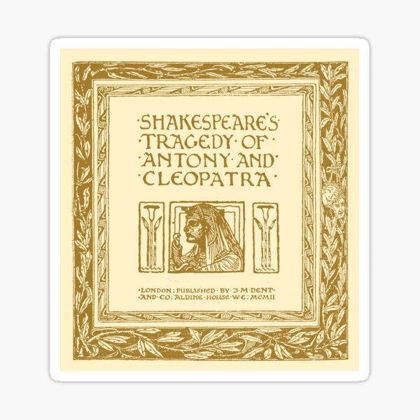 "Shakespeares Tragedy of Antony and Cleopatra" Sticker for Sale by ...
