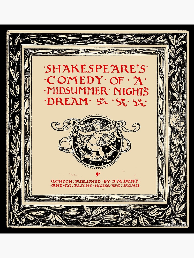 "Shakespeares Comedy of A Midsummer Nights Dream | Tudor " Poster by ...