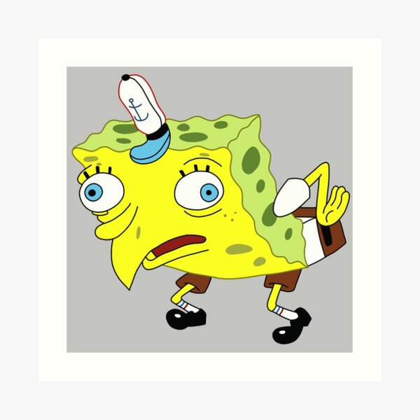 "SpOngEbOb mEmE" Art Print by Bleachie | Redbubble