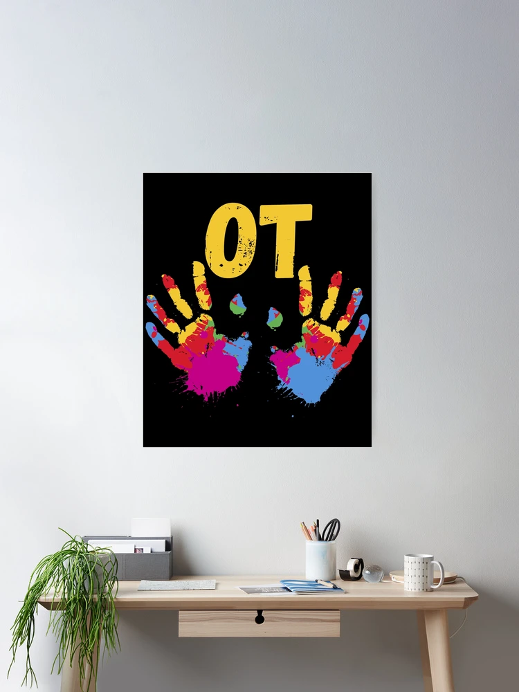Occupational Therapist Posters Redbubble Occupational Therapy Posters