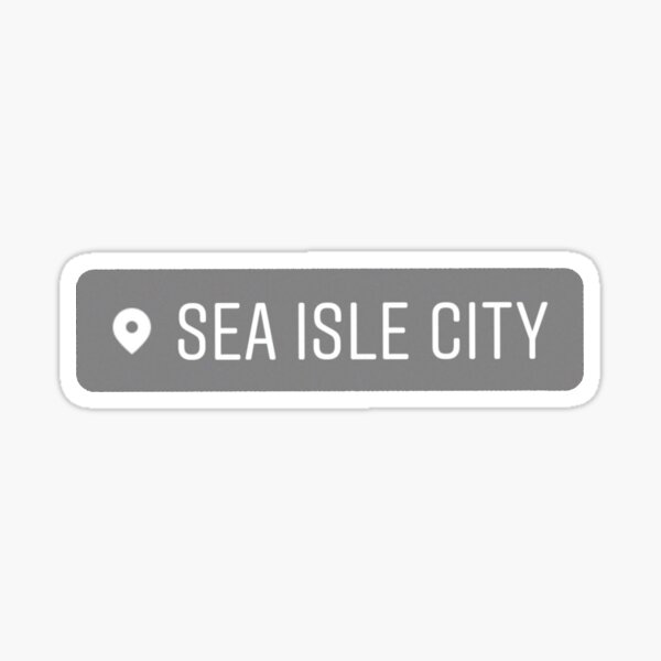 "Sea Isle City Location Tag" Sticker for Sale by mikeschleider | Redbubble