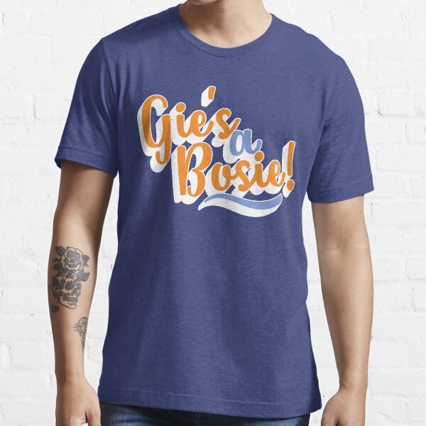 "Gie's A Bosie! Scottish Doric Dialect, Scotland" T-shirt for Sale by ...