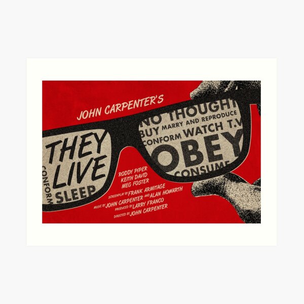 They Live Art Prints | Redbubble