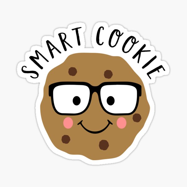 Smart Cookie Stickers | Redbubble