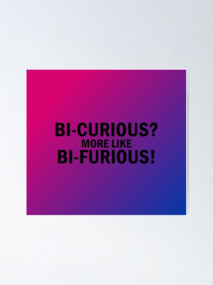 "Bi-curious color" Poster by idafreja | Redbubble