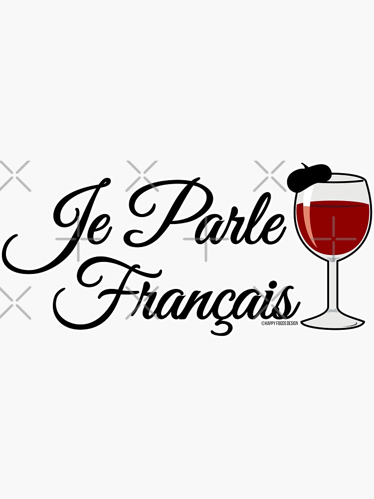 "Je Parle Francais I speak French wine glass beret" Sticker by ...