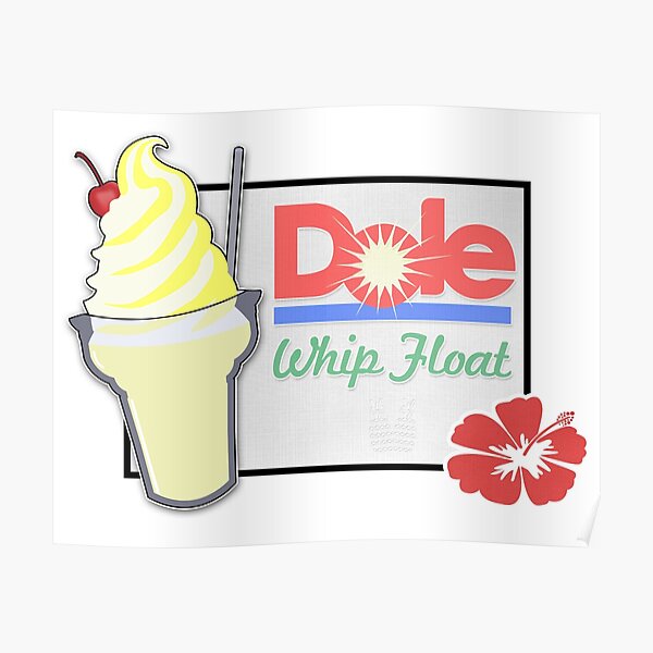 Dole Whip Posters | Redbubble