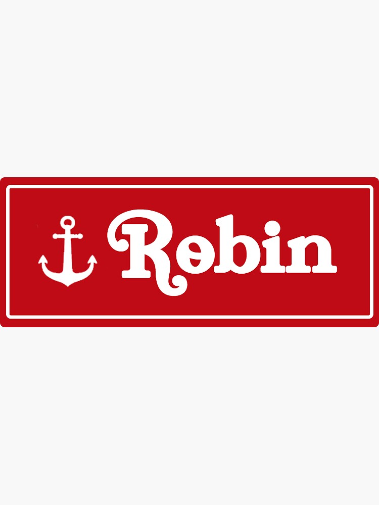 "Robin Name Tag" Sticker for Sale by totallyediting | Redbubble