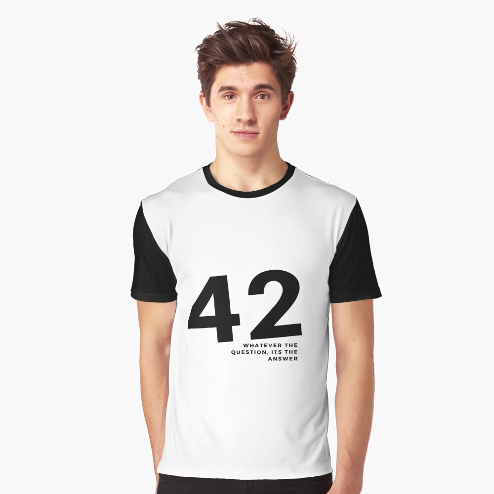"42. whatever the question, it's the answer. Hitchhikers Guide to the ...