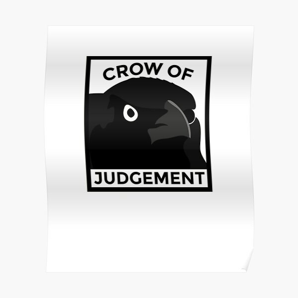 "The Crow of Judgment" Poster for Sale by bmlee | Redbubble