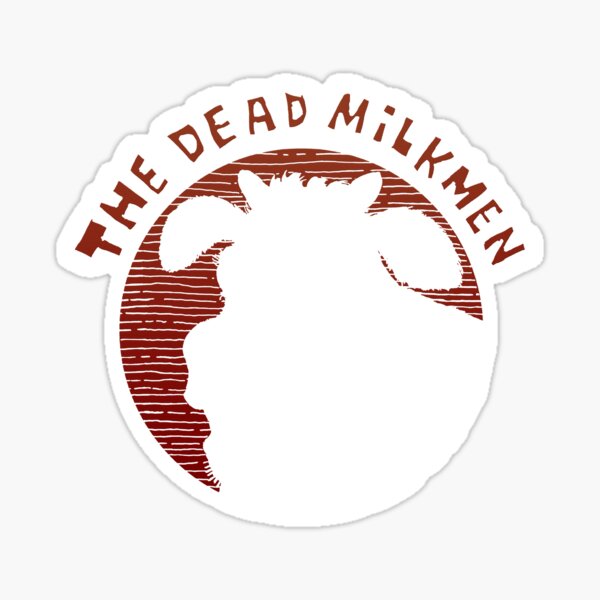 Dead Milkmen Stickers | Redbubble