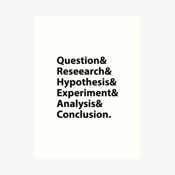 "Scientific Method" Art Print by Evelyusstuff | Redbubble