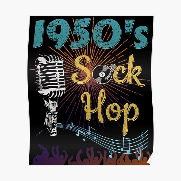 "1950's Sock Hop" Poster for Sale by norules | Redbubble