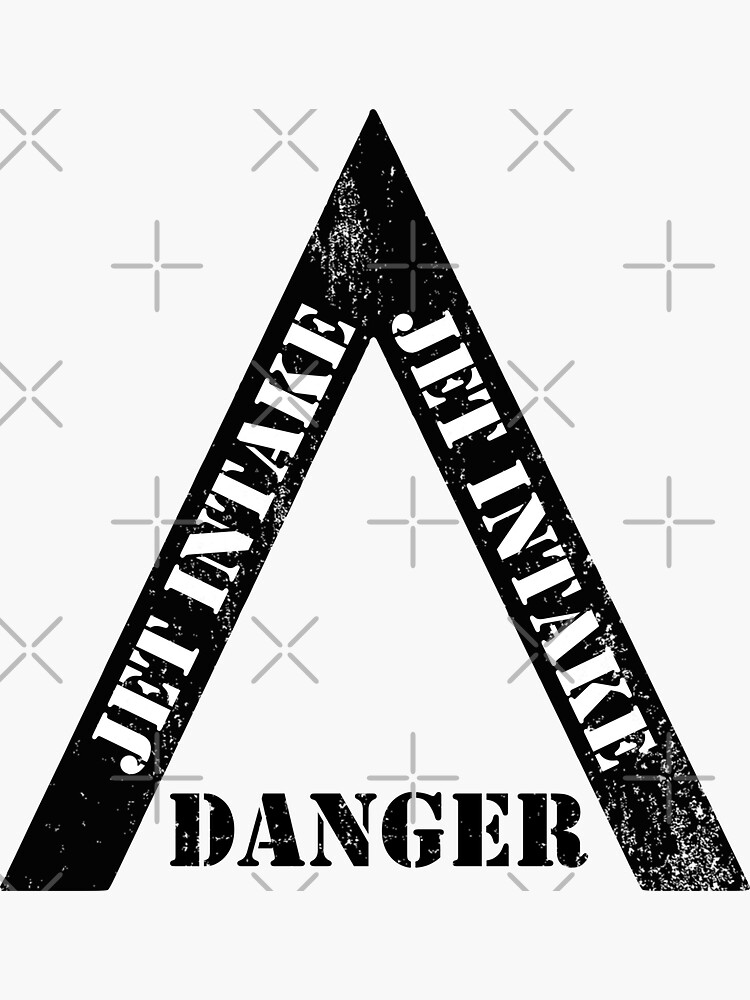 "DANGER Jet Intake (distressed)" Sticker for Sale by StrongVlad | Redbubble