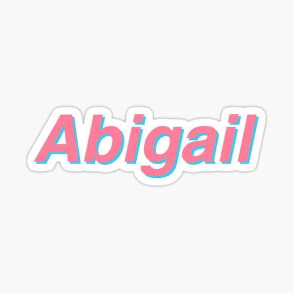 Abigail Stickers | Redbubble