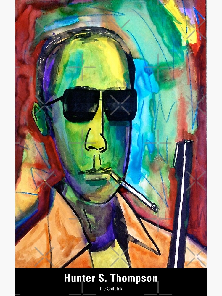 "Hunter S. Thompson" Poster by thespiltink | Redbubble