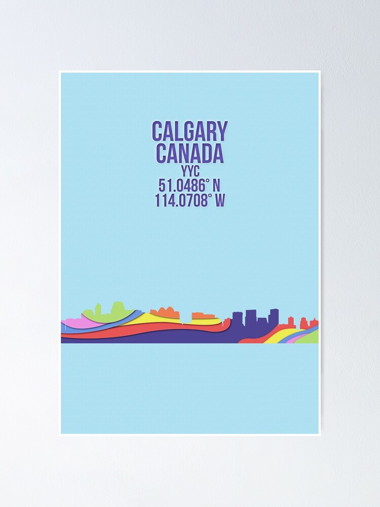 "Calgary" Poster by Bryce-Designs | Redbubble