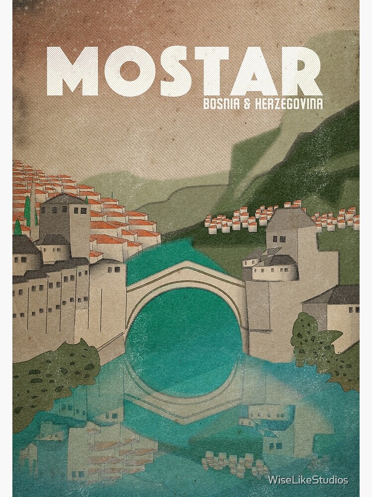 "Mostar Vintage Travel Poster" Art Print for Sale by WiseLikeStudios ...