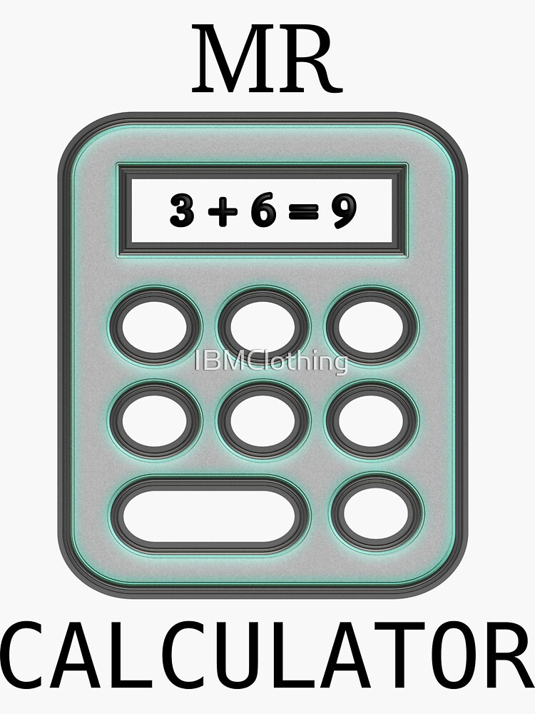 "Mr Calculator" Sticker for Sale by IBMClothing | Redbubble