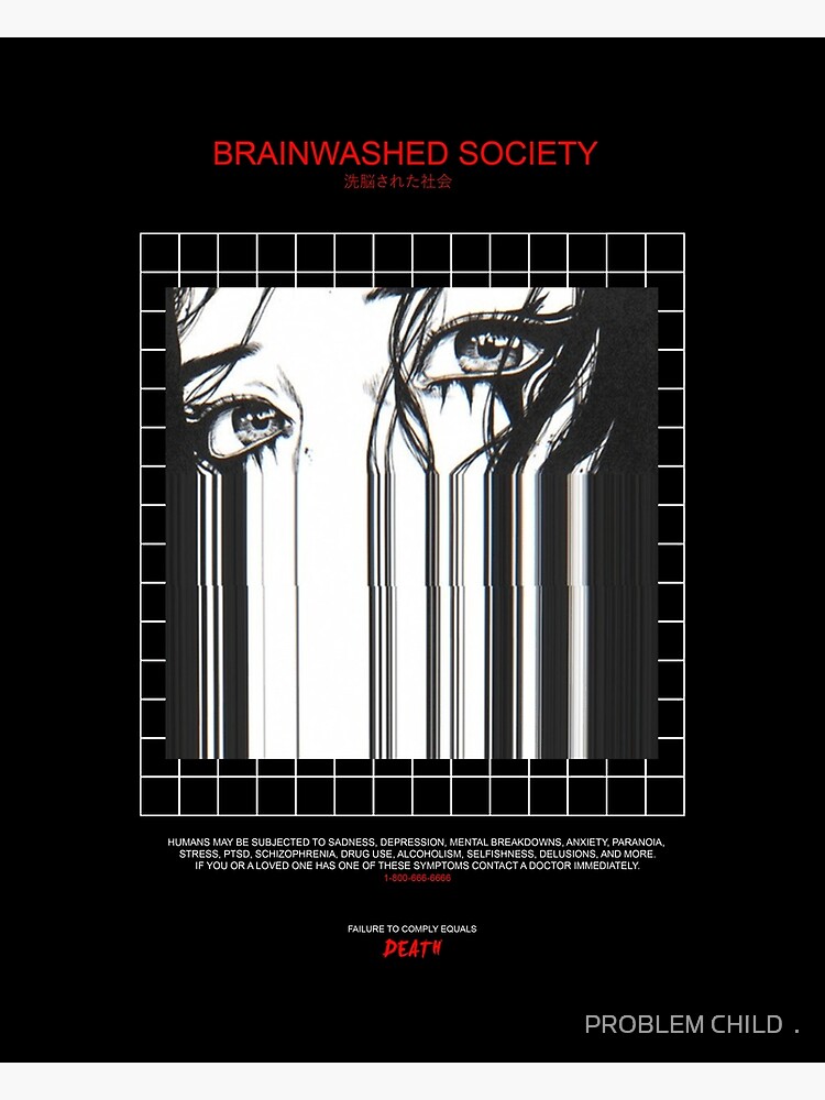 "BRAINWASHED SOCIETY" Art Print by DUMMYSUS | Redbubble
