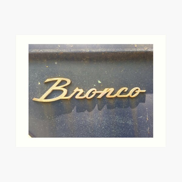 "1969 Ford Bronco Cursive Lettering Emblem" Art Print for Sale by ...